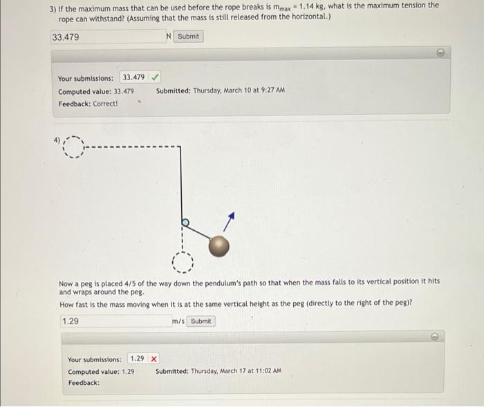 Solved 4 5 6 A mass hangs on the end of a massless rope. The | Chegg.com