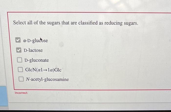 Solved The structures of several sugars are shown.Select all | Chegg.com