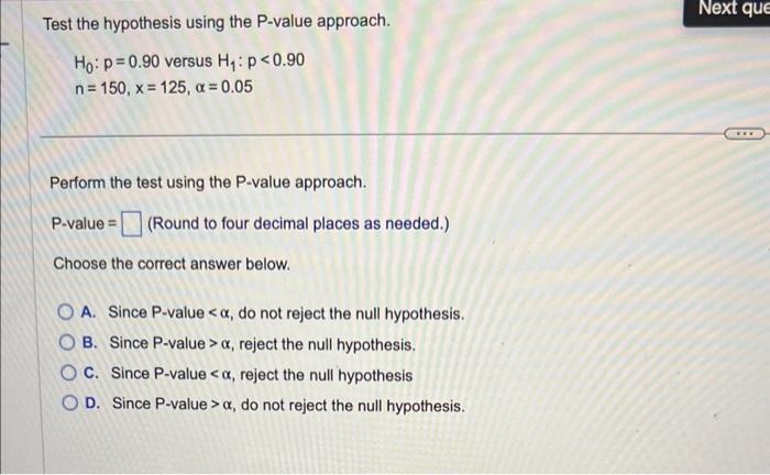 Solved Test the hypothesis using the P-value approach. | Chegg.com