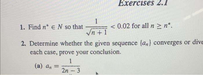 Solved 1. Find n∗∈N so that n+11