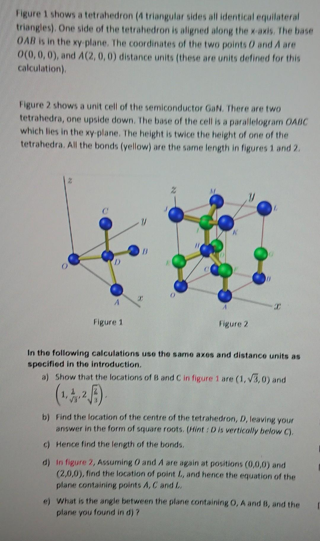 Solved Figure 1 shows a tetrahedron (4 triangular sides all | Chegg.com