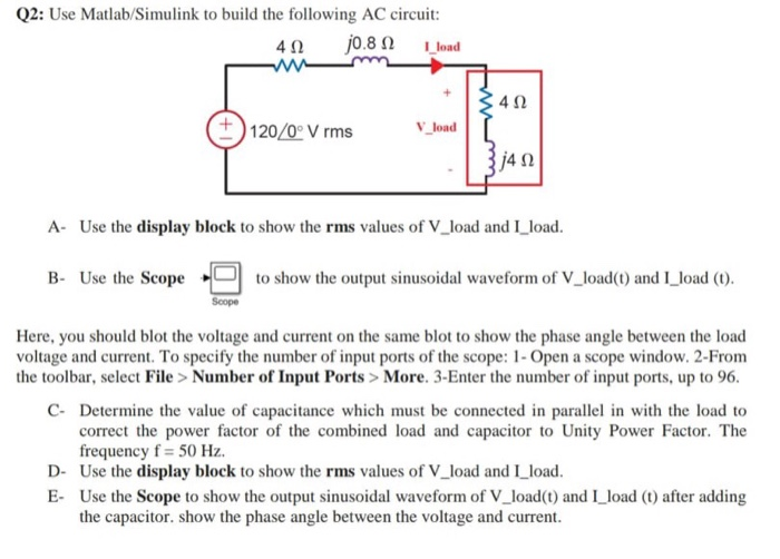 Solved Q2: Use Matlab/Simulink to build the following AC | Chegg.com