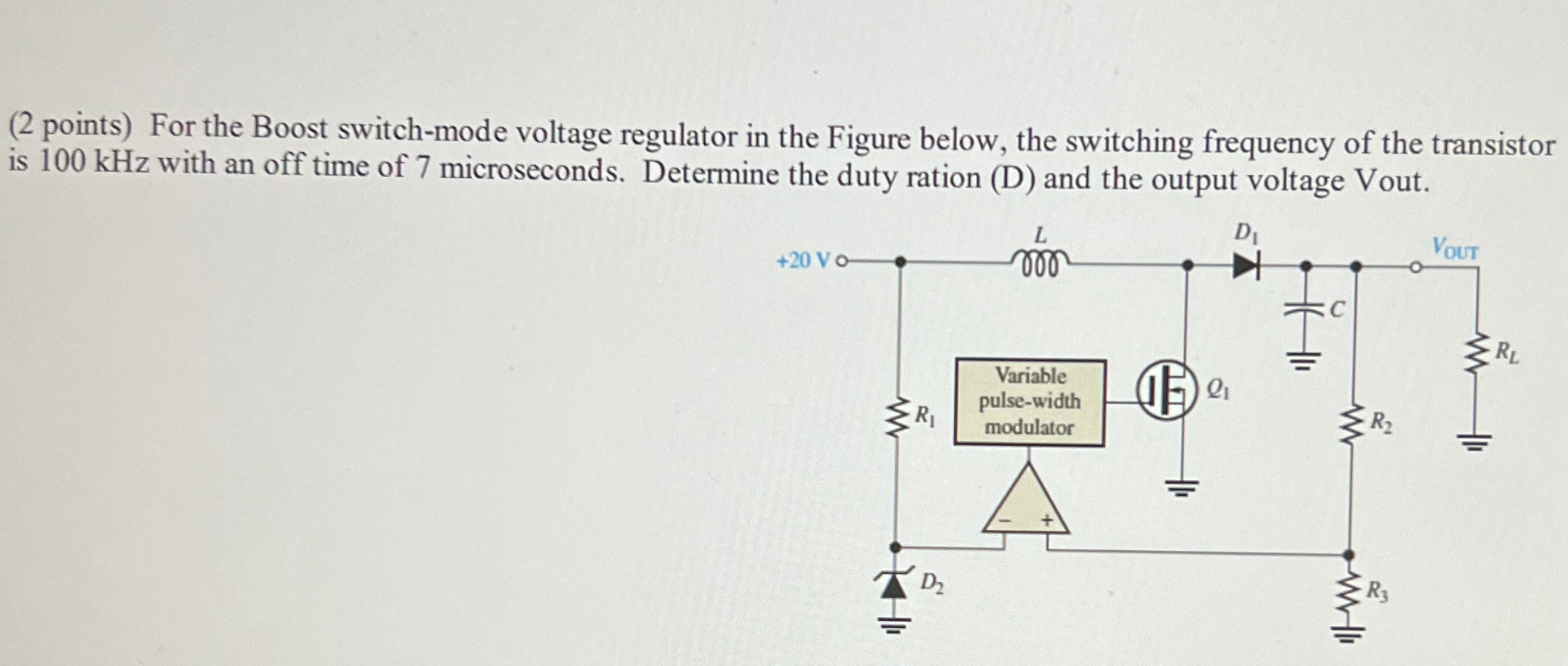 Solved (2 ﻿points) ﻿For the Boost switch-mode voltage | Chegg.com
