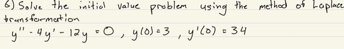 Solved 6 Solve The Initiol Value Problem Using The Method