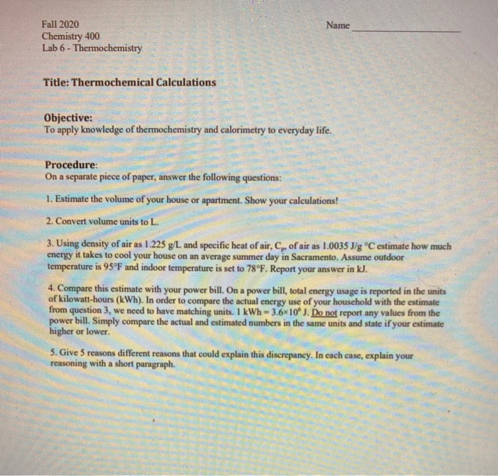 Name Fall 2020 Chemistry 400 Lab 6 - Thermochemistry | Chegg.com