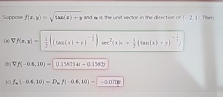 Solved Suppose f(x,y)=tan(x)+y2 ﻿and u ﻿is the unit vector | Chegg.com