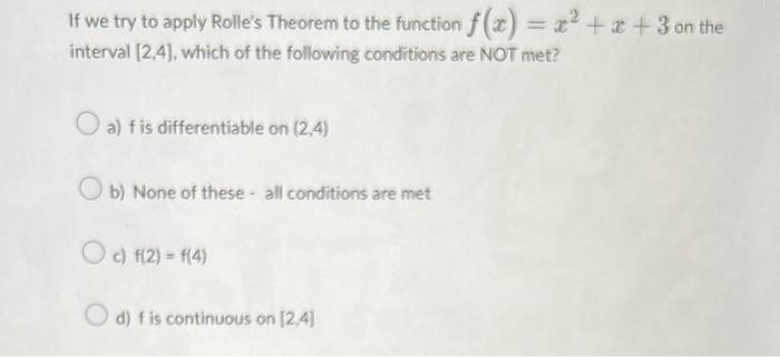 Solved If we try to apply Rolle's Theorem to the function | Chegg.com