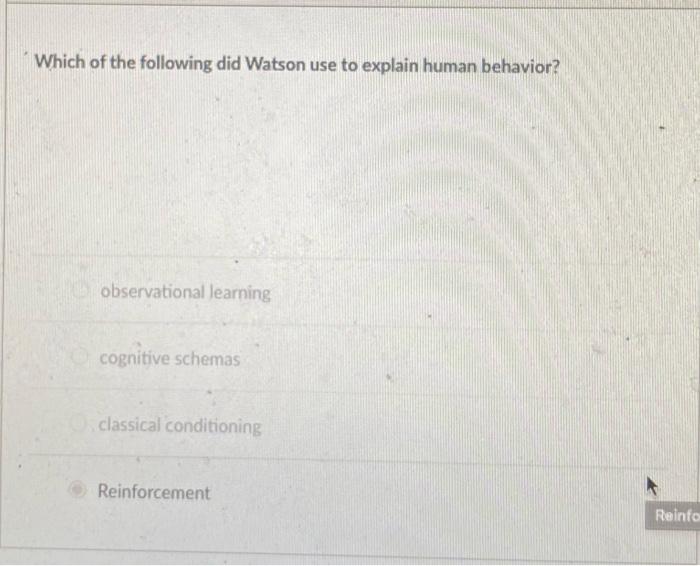 Solved Which of the following did Watson use to explain | Chegg.com