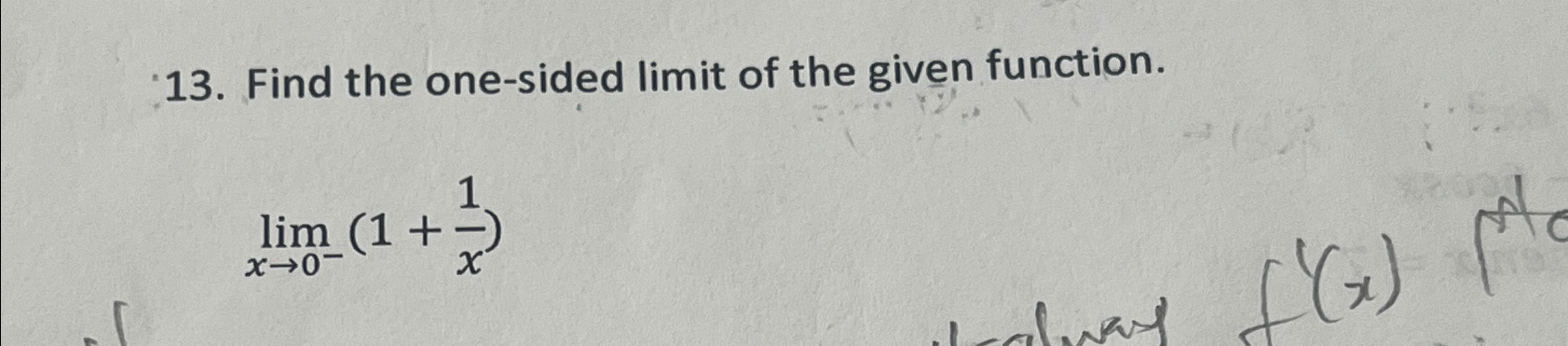 Solved Find the one-sided limit of the given | Chegg.com
