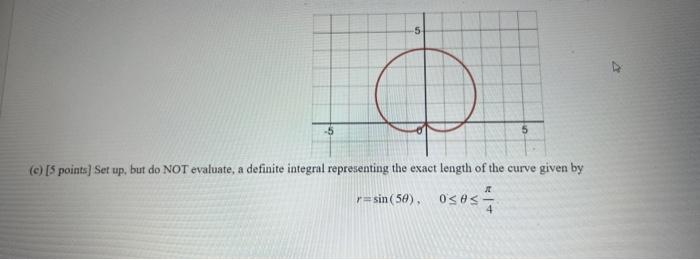 Solved (c) [5 points] Set up, but do NOT evaluate, a | Chegg.com