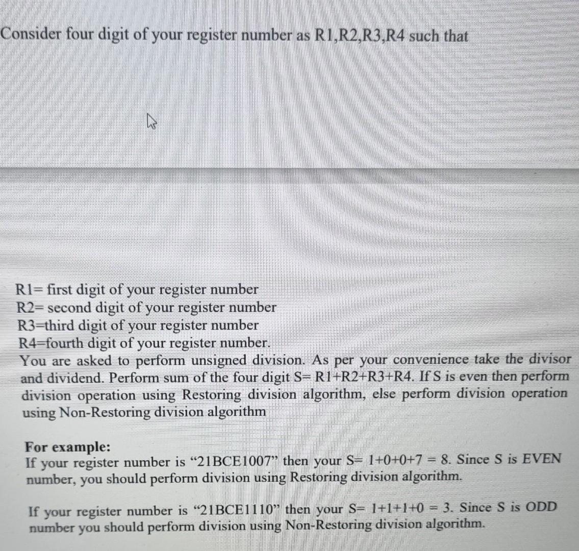 Solved Consider four digit of your register number as | Chegg.com
