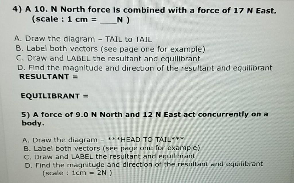 Solved Part I 1 Force Of 5 0 N South Acts Concurrently With