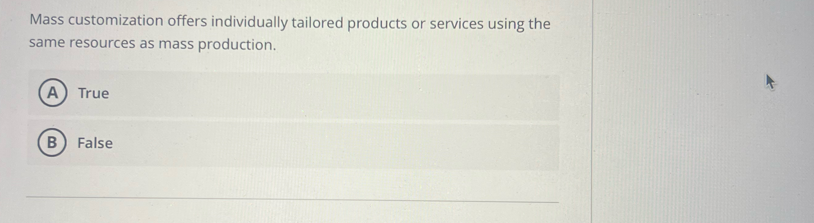 Solved Mass customization offers individually tailored | Chegg.com