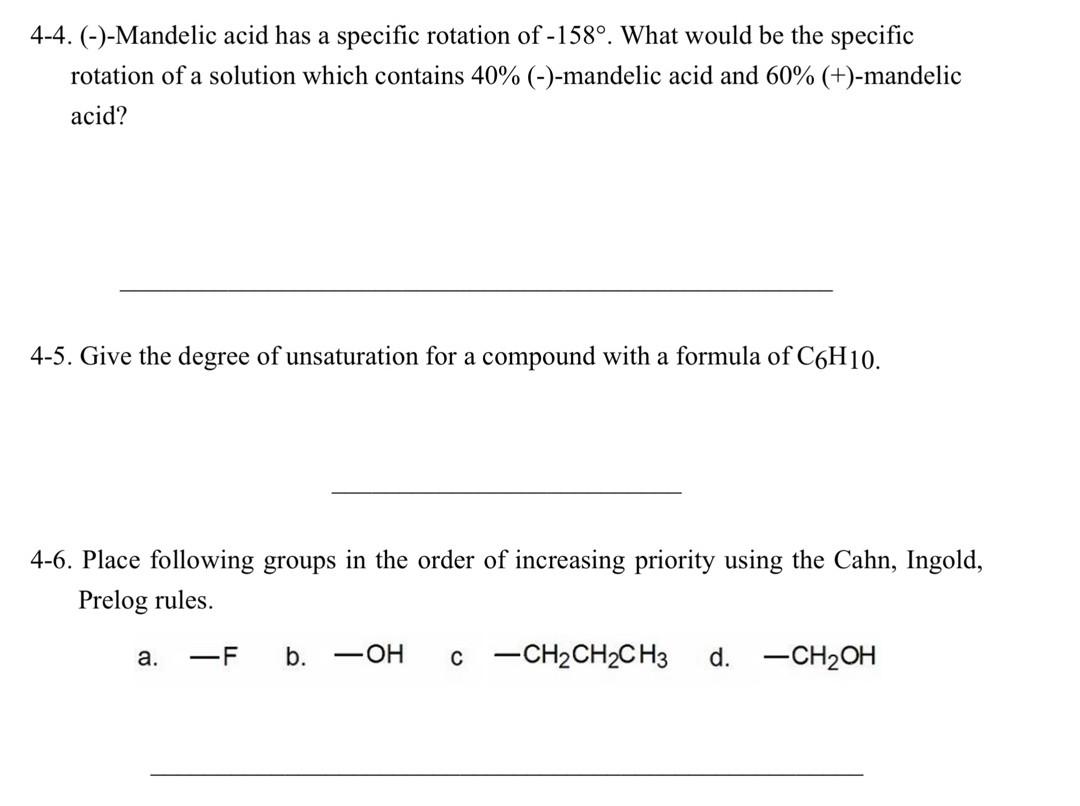 Solved 4-4. (-)-Mandelic acid has a specific rotation of | Chegg.com