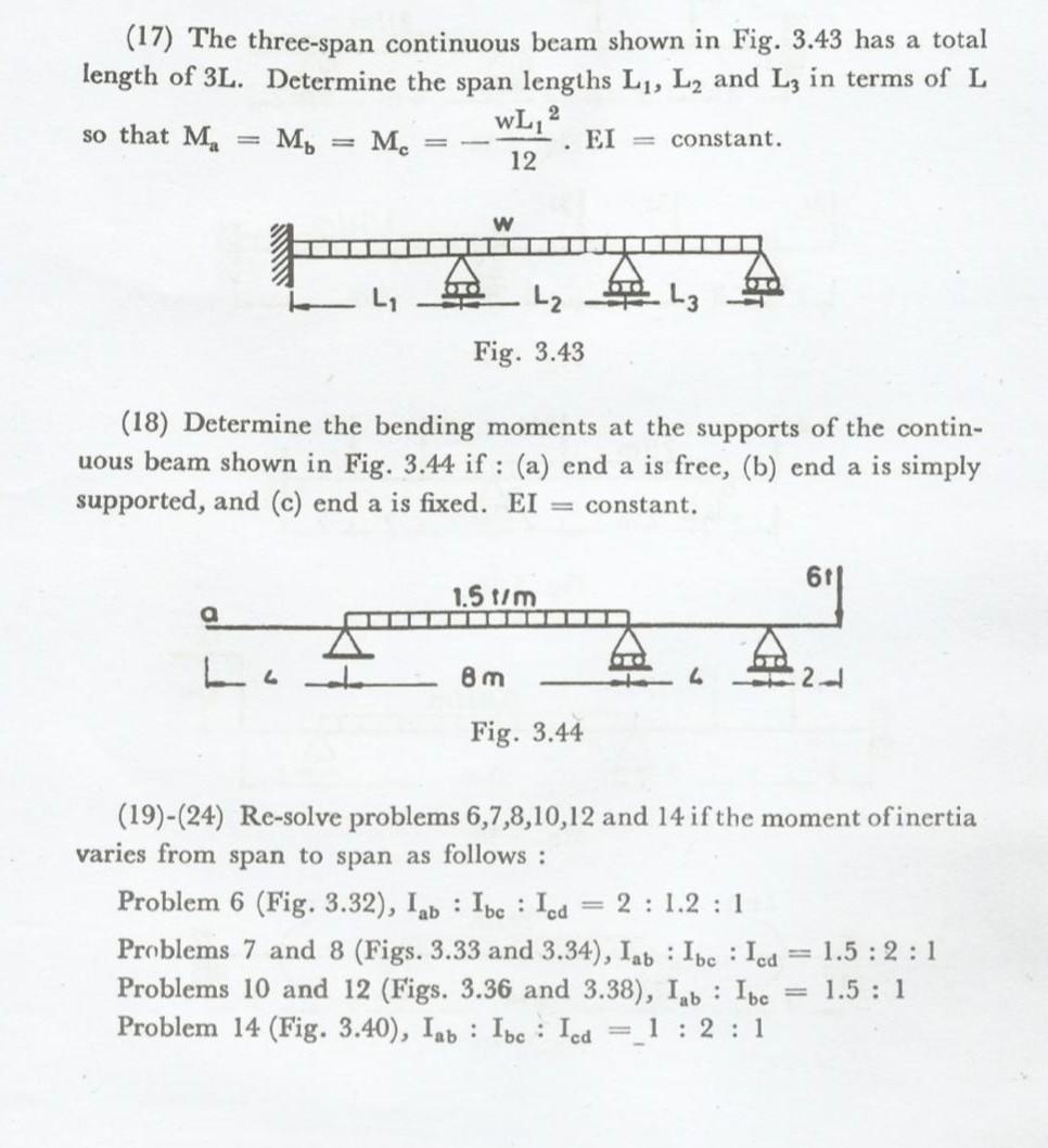 (17) The three-span continuous beam shown in Fig. | Chegg.com