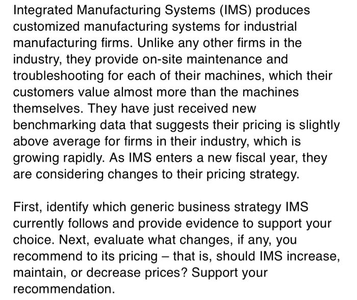 Solved Integrated Manufacturing Systems (IMS) produces | Chegg.com