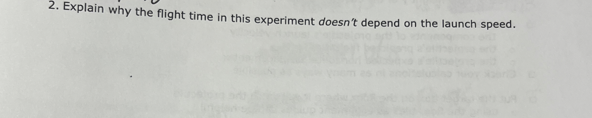 Solved Explain why the flight time in this experiment | Chegg.com