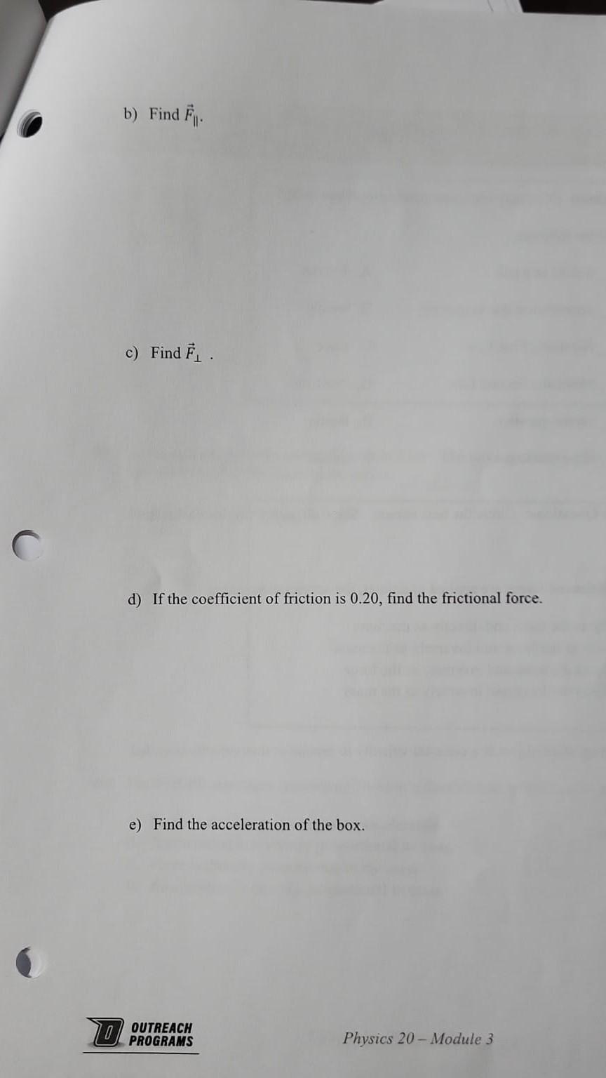 Solved 40) A box resting on a ramp has a mass of 41 a) Find | Chegg.com
