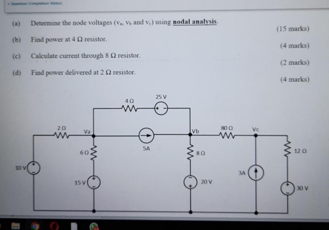 Solved Duon Completion : Determine the node voltages (Va, Vh | Chegg.com