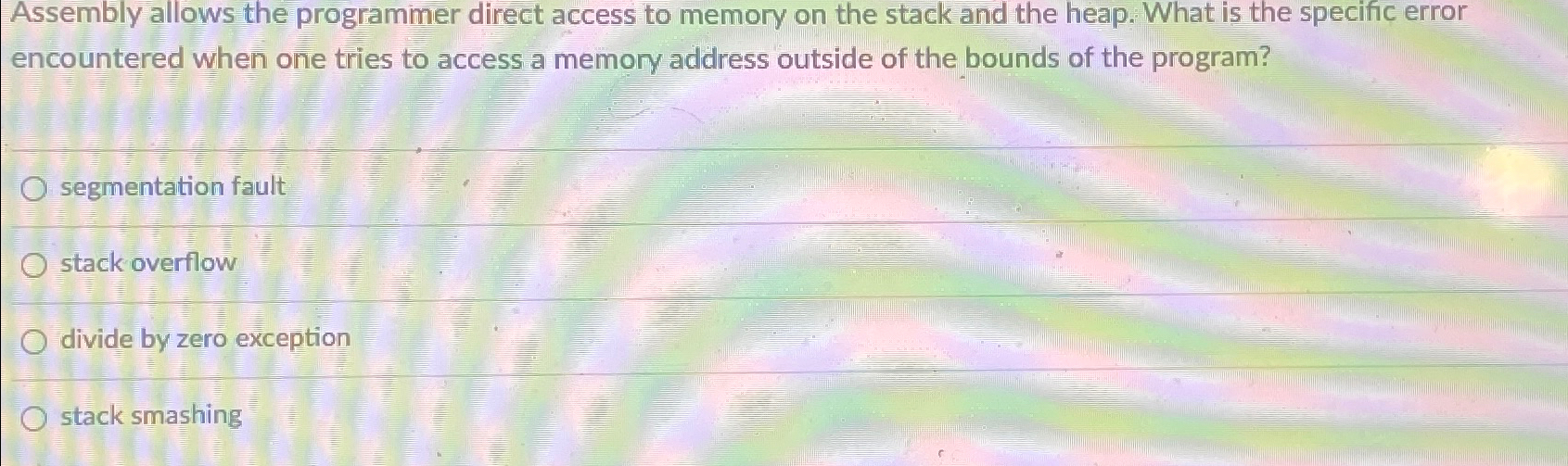 Solved Assembly allows the programmer direct access to | Chegg.com