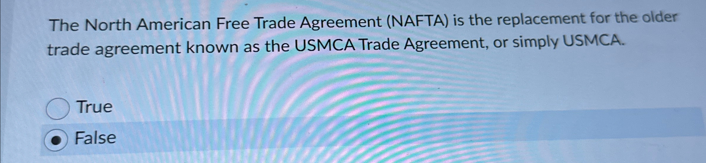 Solved The North American Free Trade Agreement (NAFTA) ﻿is | Chegg.com