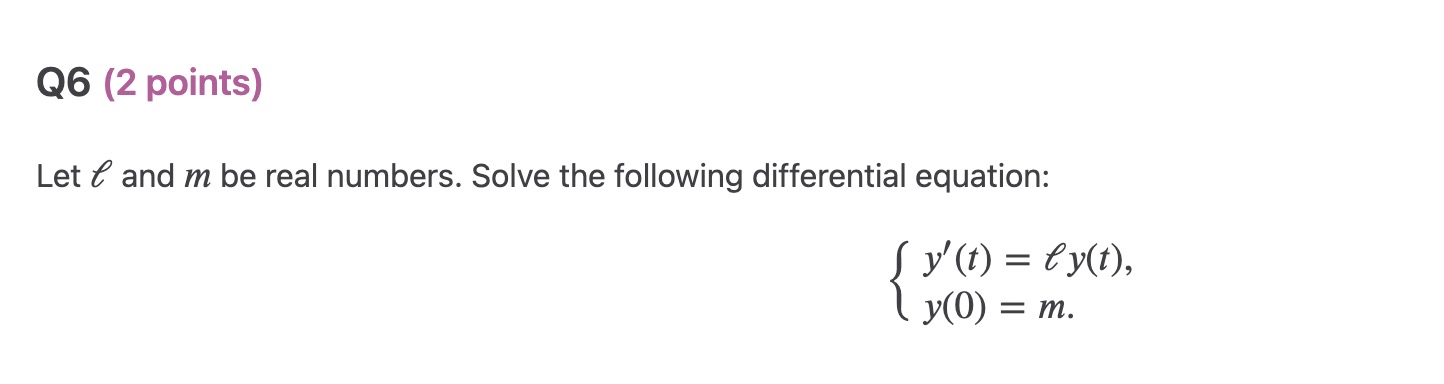 Solved Q6 (2 ﻿points)Let l ﻿and m ﻿be real numbers. Solve | Chegg.com