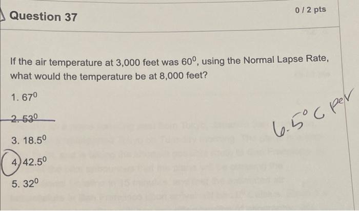 Solved Question 37 0/2 pts If the air temperature at 3,000 | Chegg.com