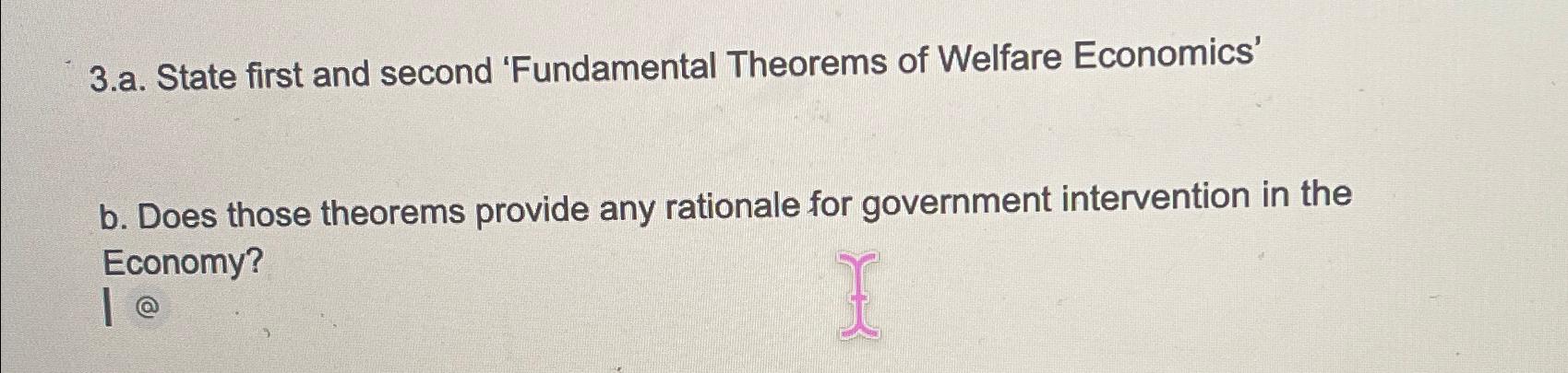 Solved 3.a. ﻿State first and second 'Fundamental Theorems of | Chegg.com