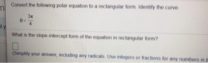 Solved Convert the following polar equation to a rectangular | Chegg.com