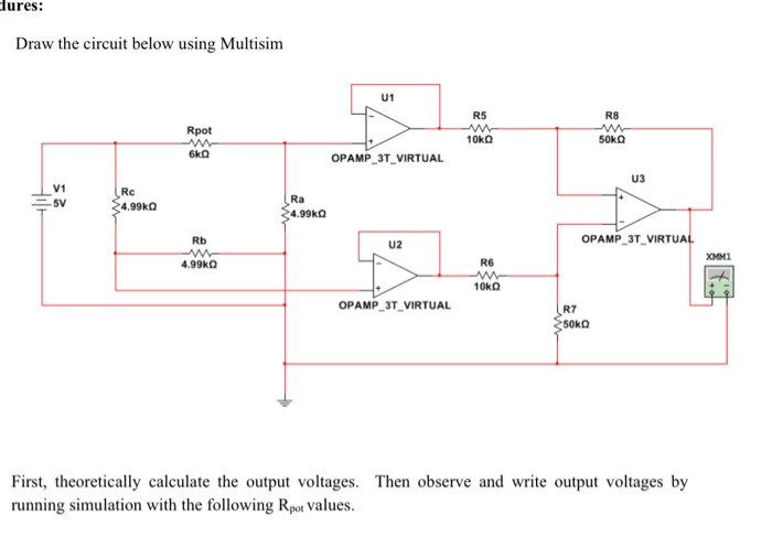 Solved Sures: Draw the circuit below using Multisim U1 R5 R8 | Chegg.com