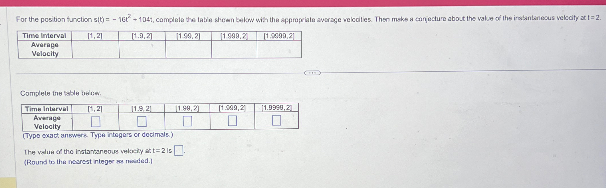 Solved For the position function s(t)=-16t2+104t, ﻿complete | Chegg.com