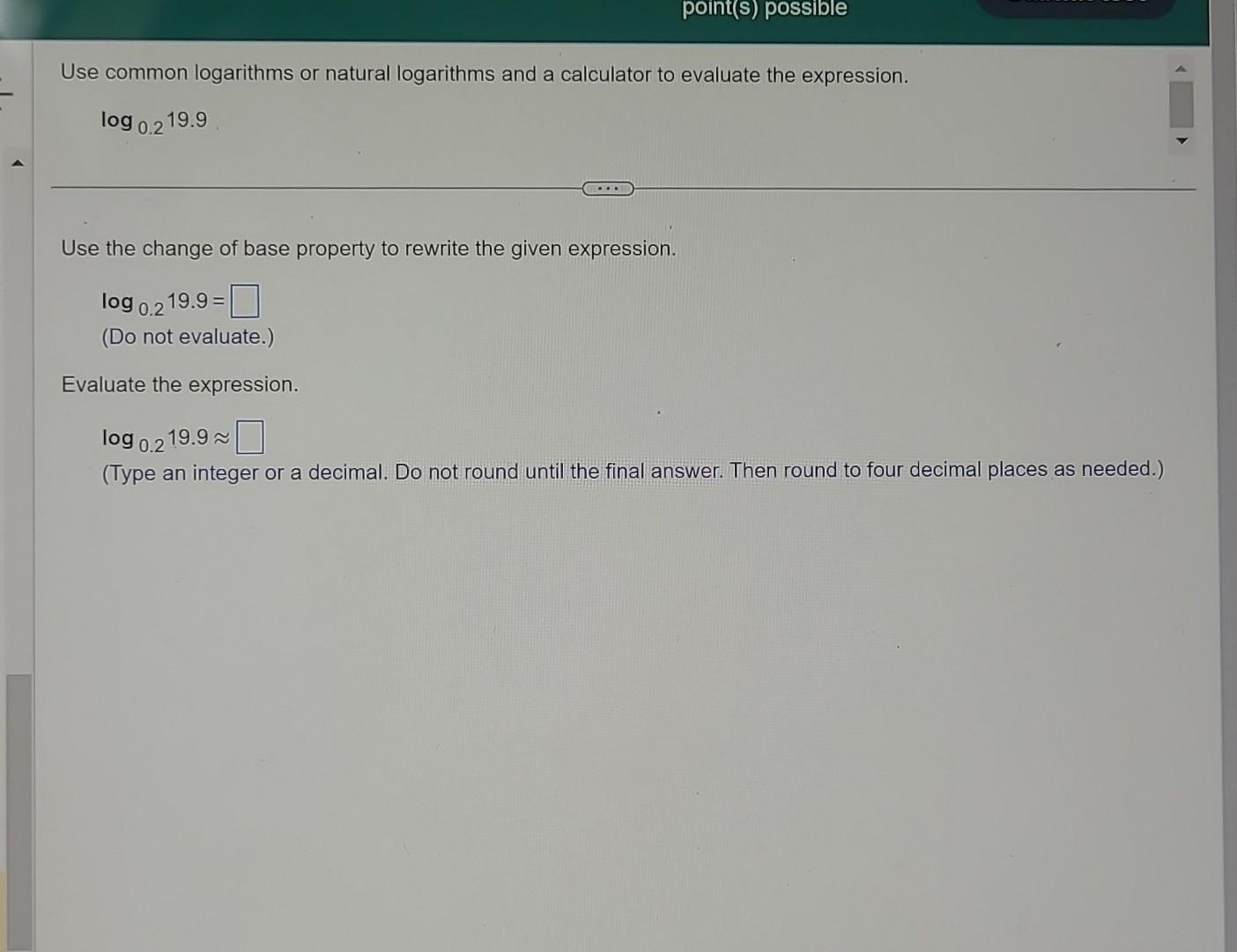 Solved Use common logarithms or natural logarithms and a | Chegg.com