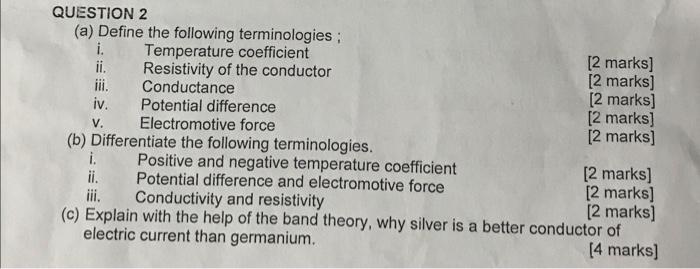 Solved QUESTION 2 (a) Define the following terminologies ; | Chegg.com