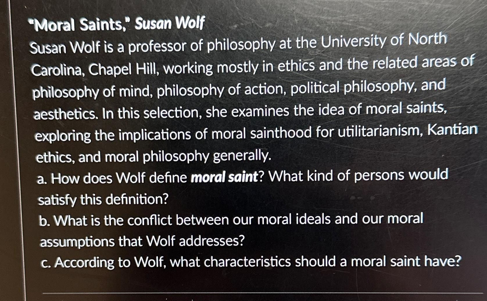 Solved "Moral Saints," Susan WolfSusan Wolf is a professor | Chegg.com