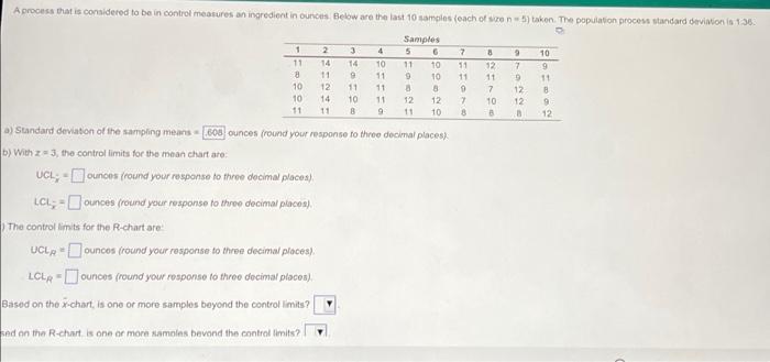Solved A process that is considered to be in control | Chegg.com