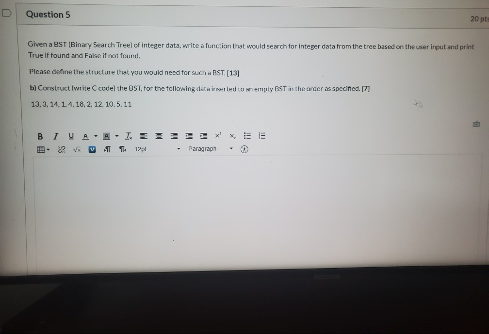 Question 5 20 pts Given a BST (Binary Search Tree) of | Chegg.com
