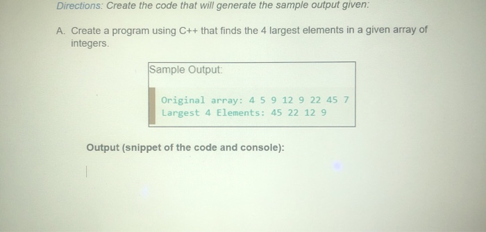 Solved Directions: Create the code that will generate the | Chegg.com