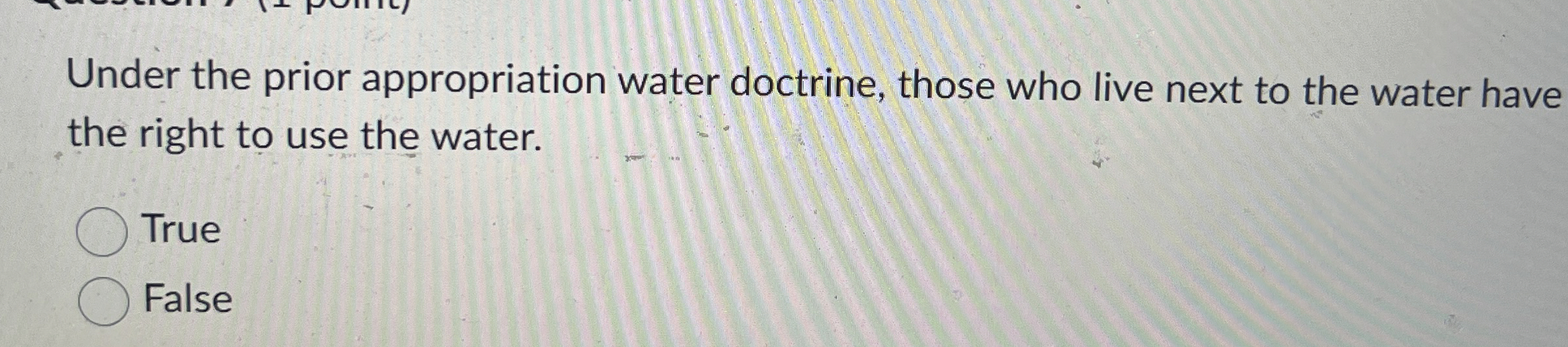 Solved Under the prior appropriation water doctrine, those | Chegg.com