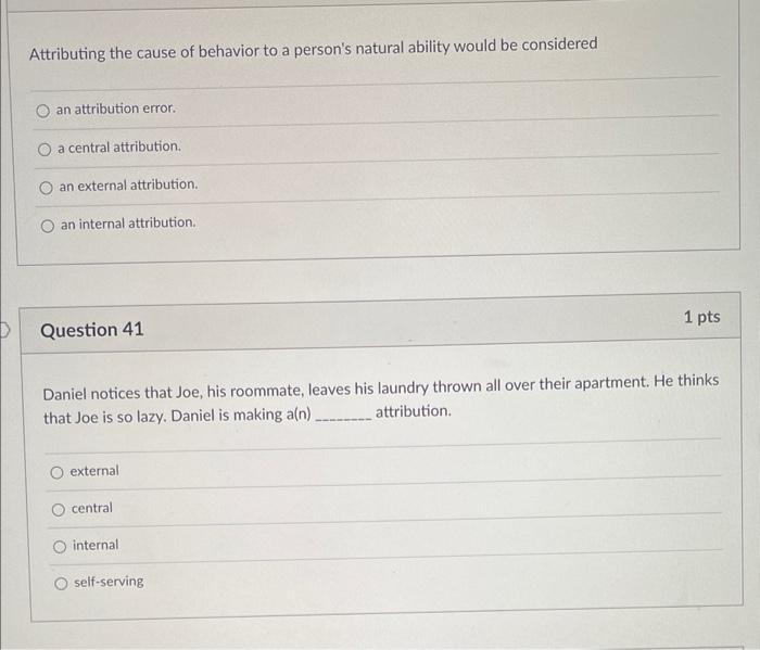 Solved Attributing the cause of behavior to a person's | Chegg.com