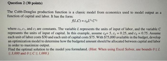 Solved The Cobb-Douglas production function is a classic | Chegg.com