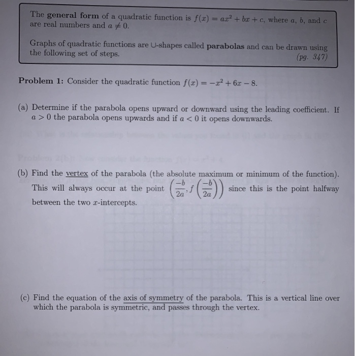 Solved The general form of a quadratic function is f(x) = | Chegg.com