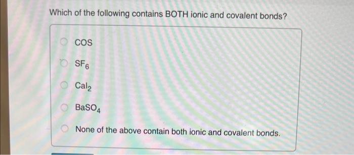 Solved Which of the following is an ionic compound? | Chegg.com