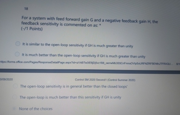 Solved 18For a system with feed forward gain G ﻿and a | Chegg.com