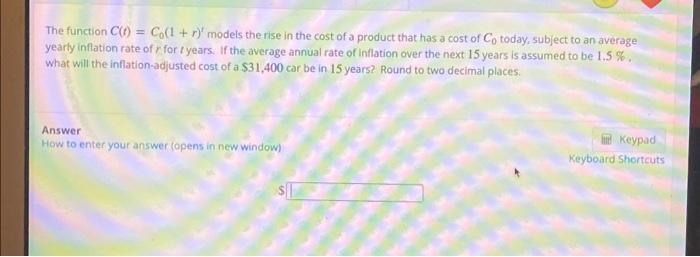 Solved The function C(t)=C0(1+r)t models the rise in the | Chegg.com