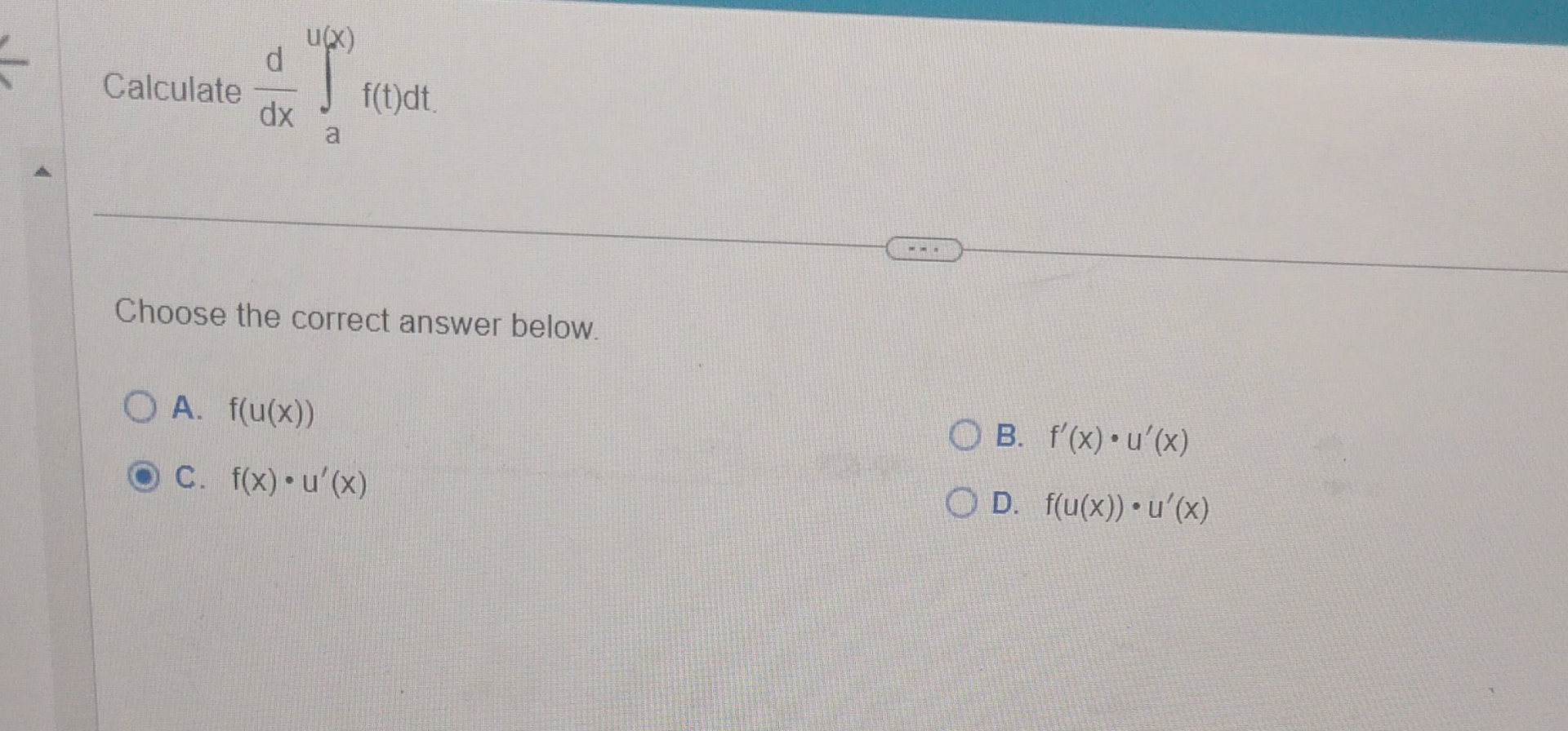 Solved Calculate ddx∫au(x)f(t)dtChoose the correct answer | Chegg.com