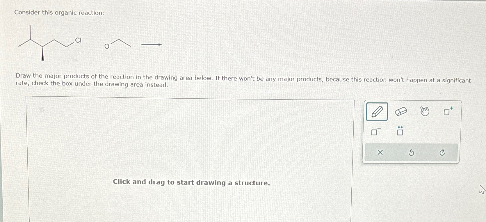 Solved Consider this organic reaction:Draw the major | Chegg.com
