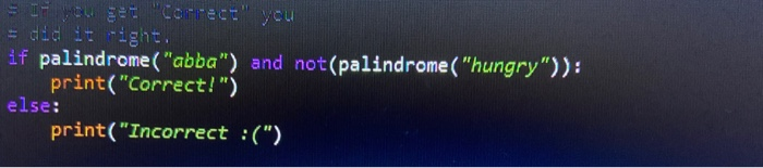 Solved Write a function that recognizes palindromes. (Hint: | Chegg.com