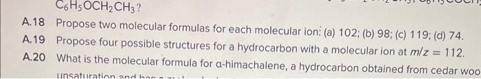 Solved A.18 Propose two molecular formulas for each | Chegg.com
