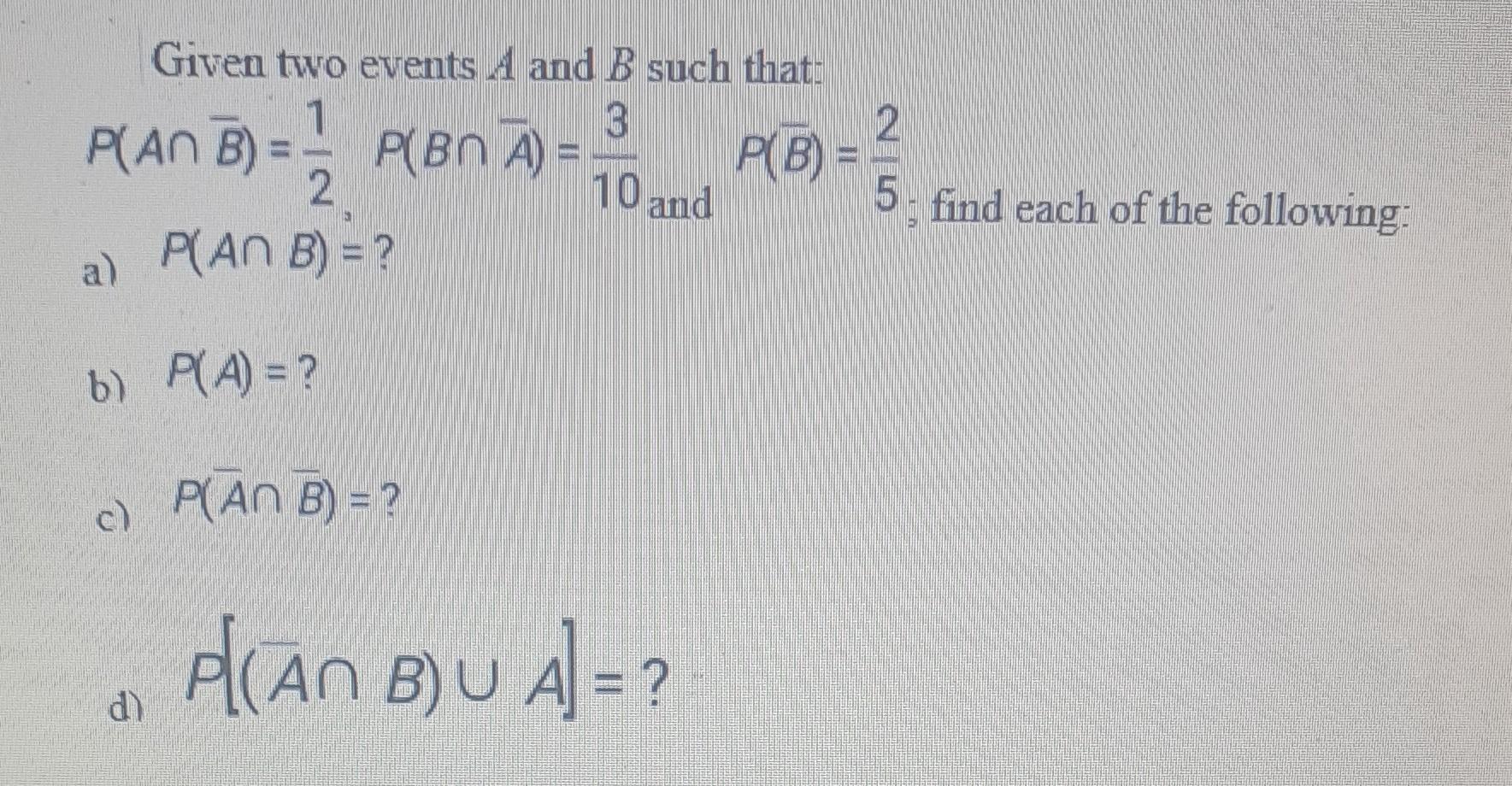 Given two events A and B such that: | Chegg.com