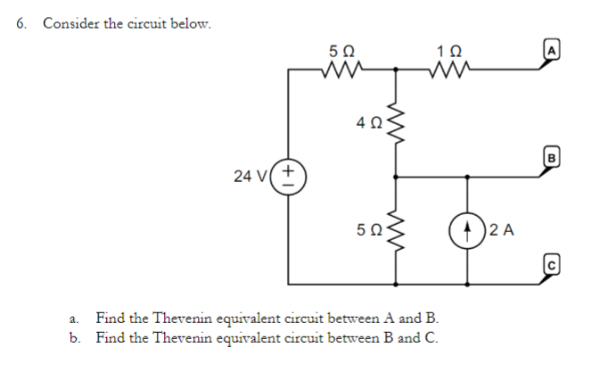 Solved Consider the circuit below.a. ﻿Find the Thevenin | Chegg.com